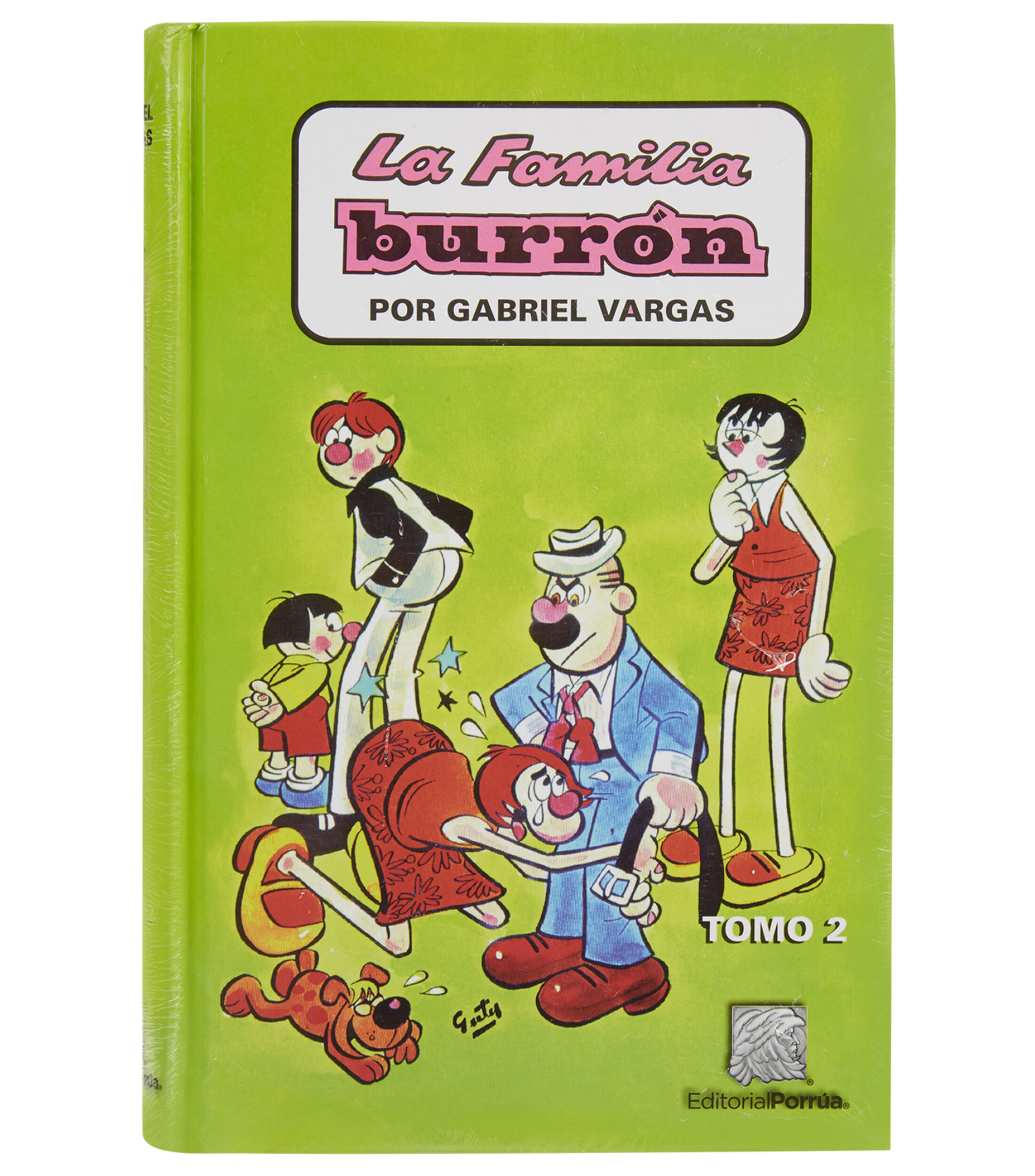 Gabriel Vargas La Familia Burrón Tomo 2 - El Palacio de Hierro