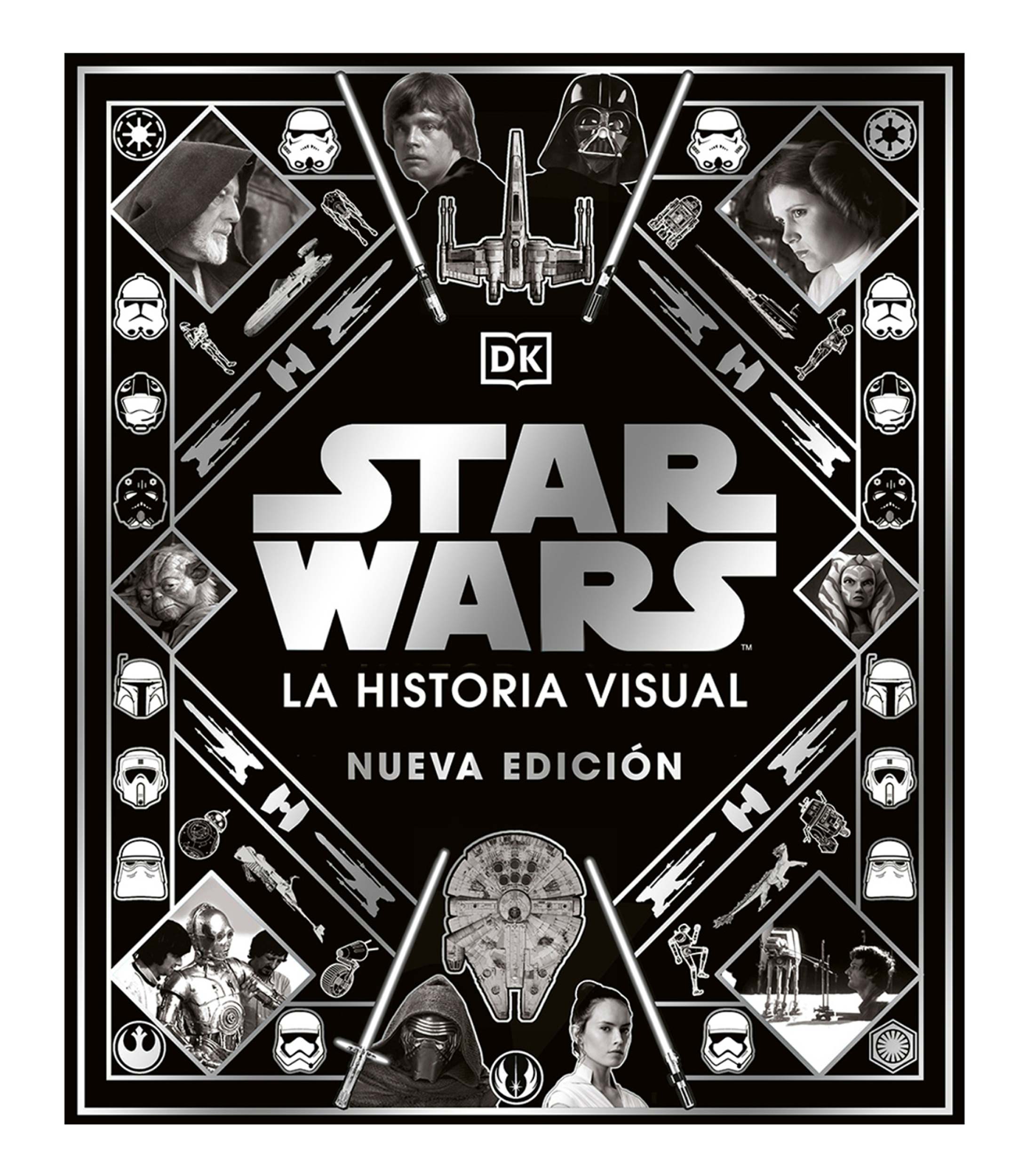 Dorling Kindersley: Star Wars. La historia visual | El Palacio de Hierro