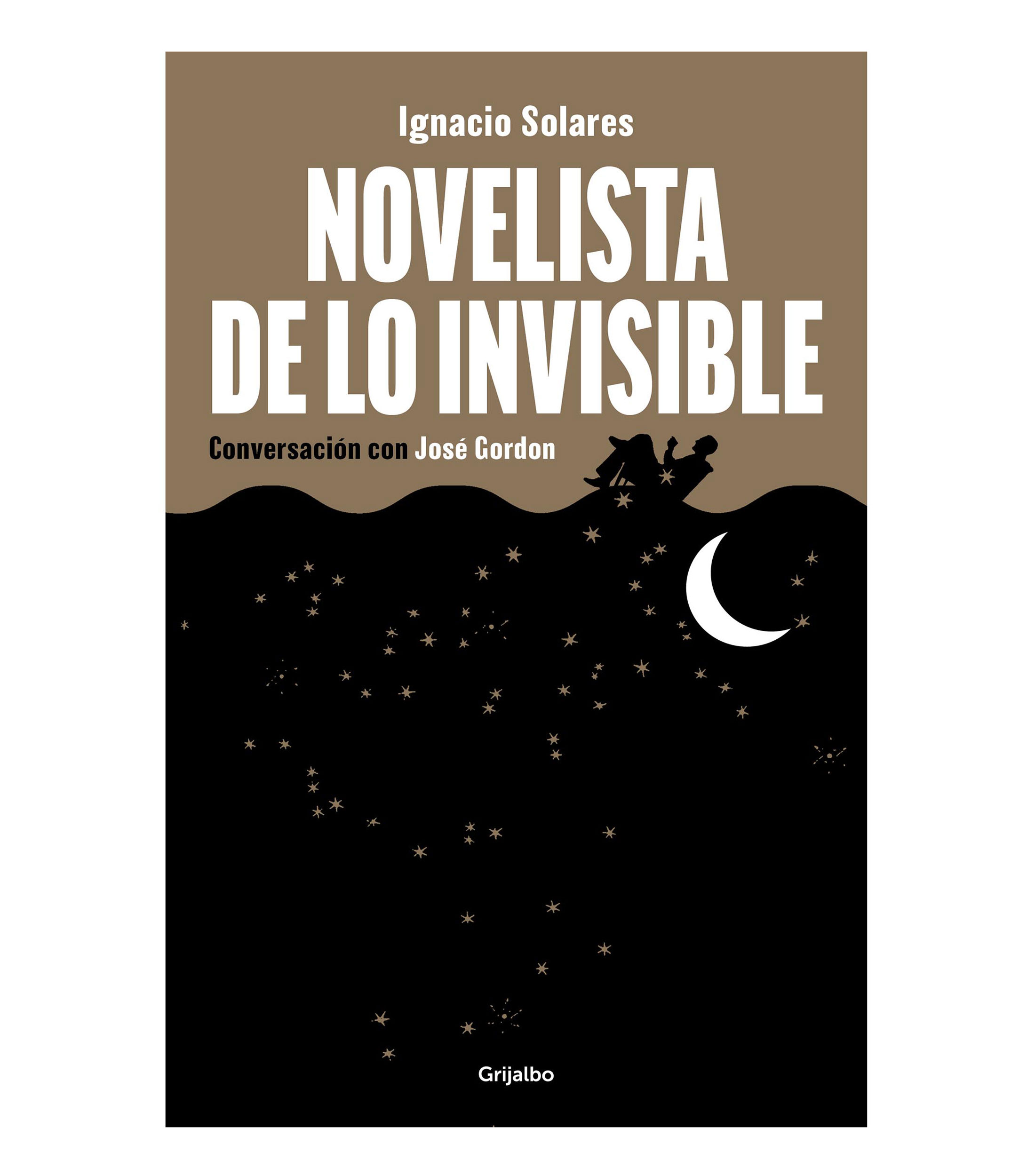 Ignacio Solares, José Gordon Novelista de lo invisible - El Palacio de ...
