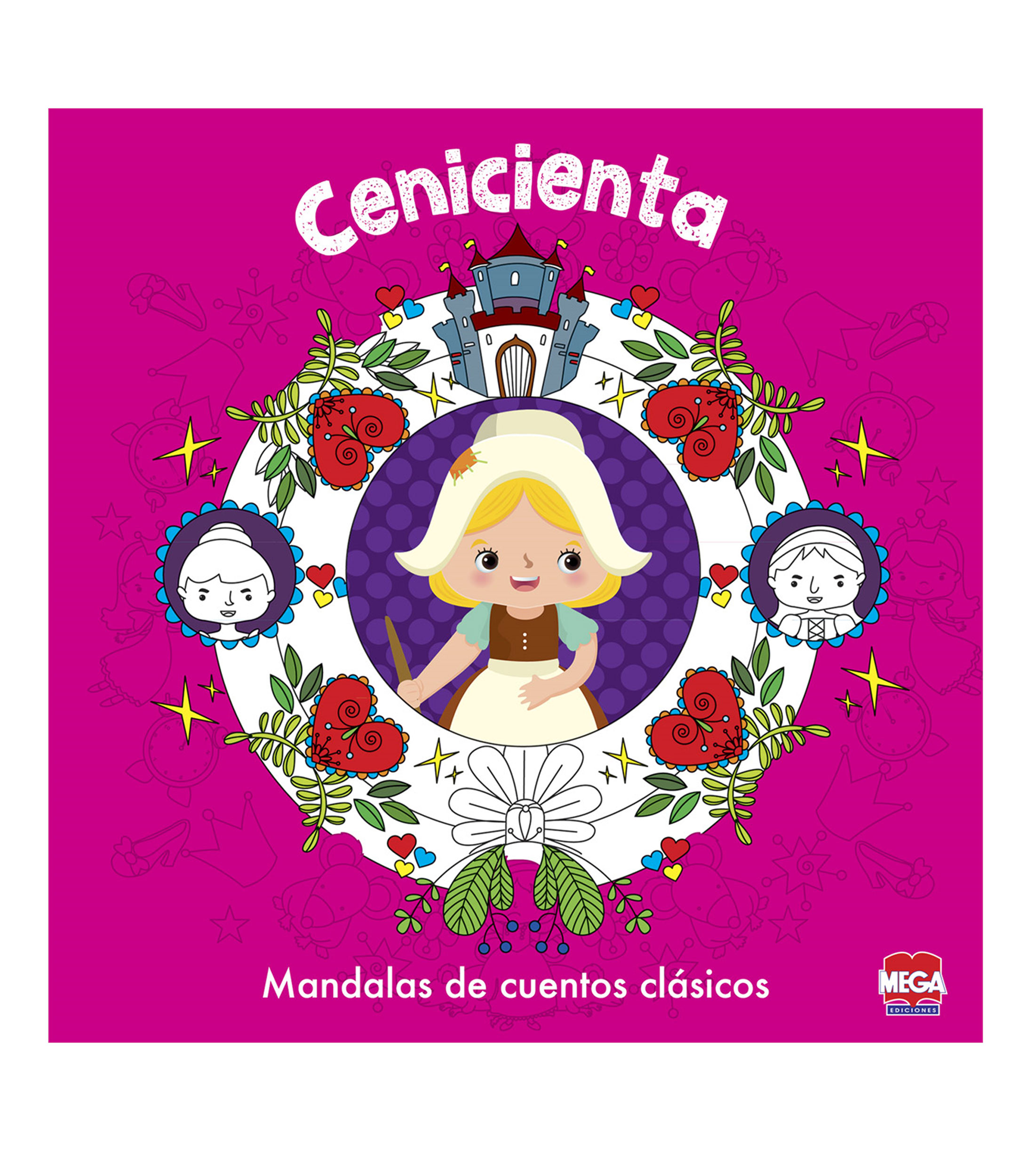 Charles Perrault Cenicienta: Mandalas de Cuentos Clásicos - El Palacio ...