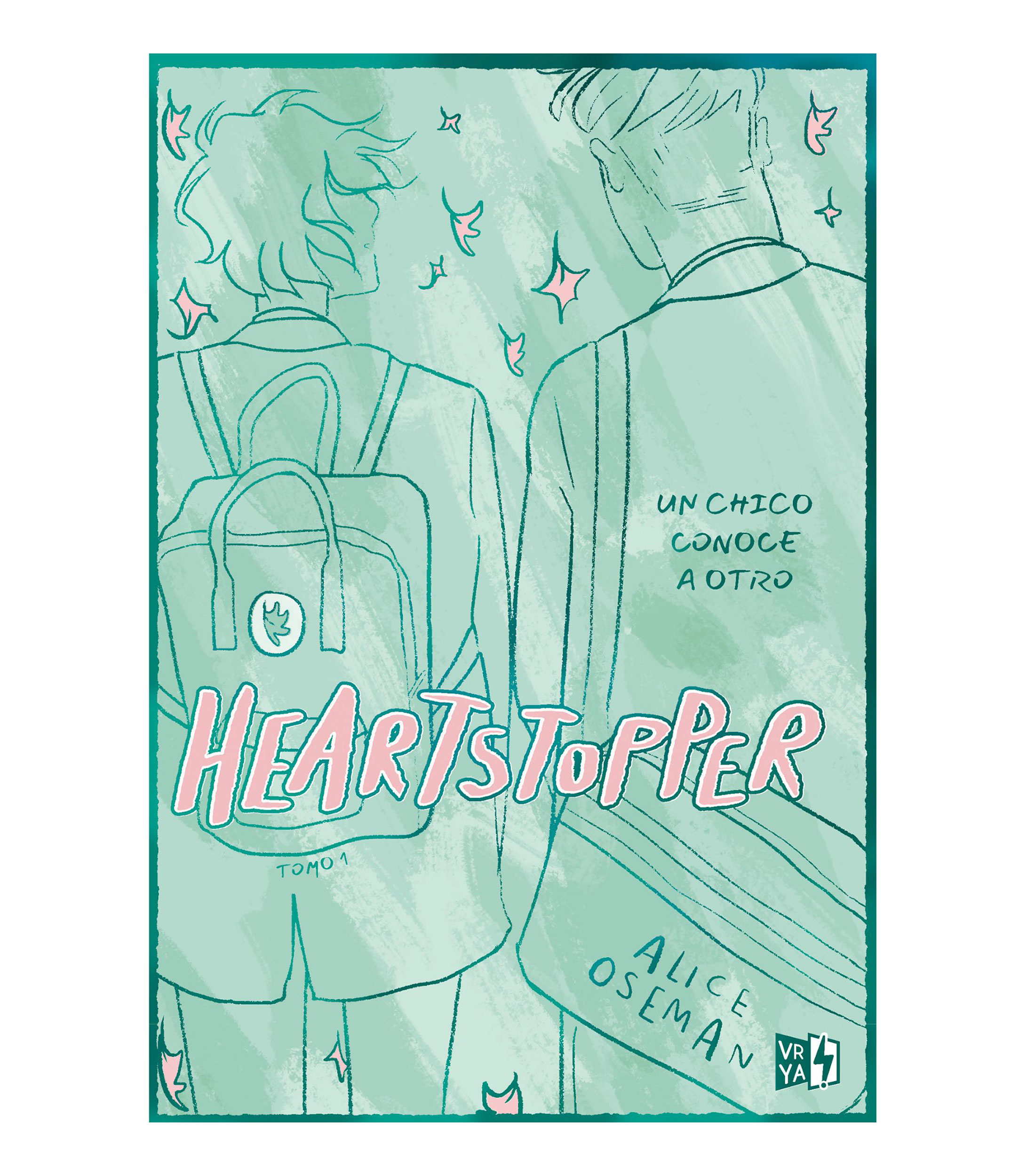 Alice Oseman Heartstopper Tomo 1 - El Palacio de Hierro
