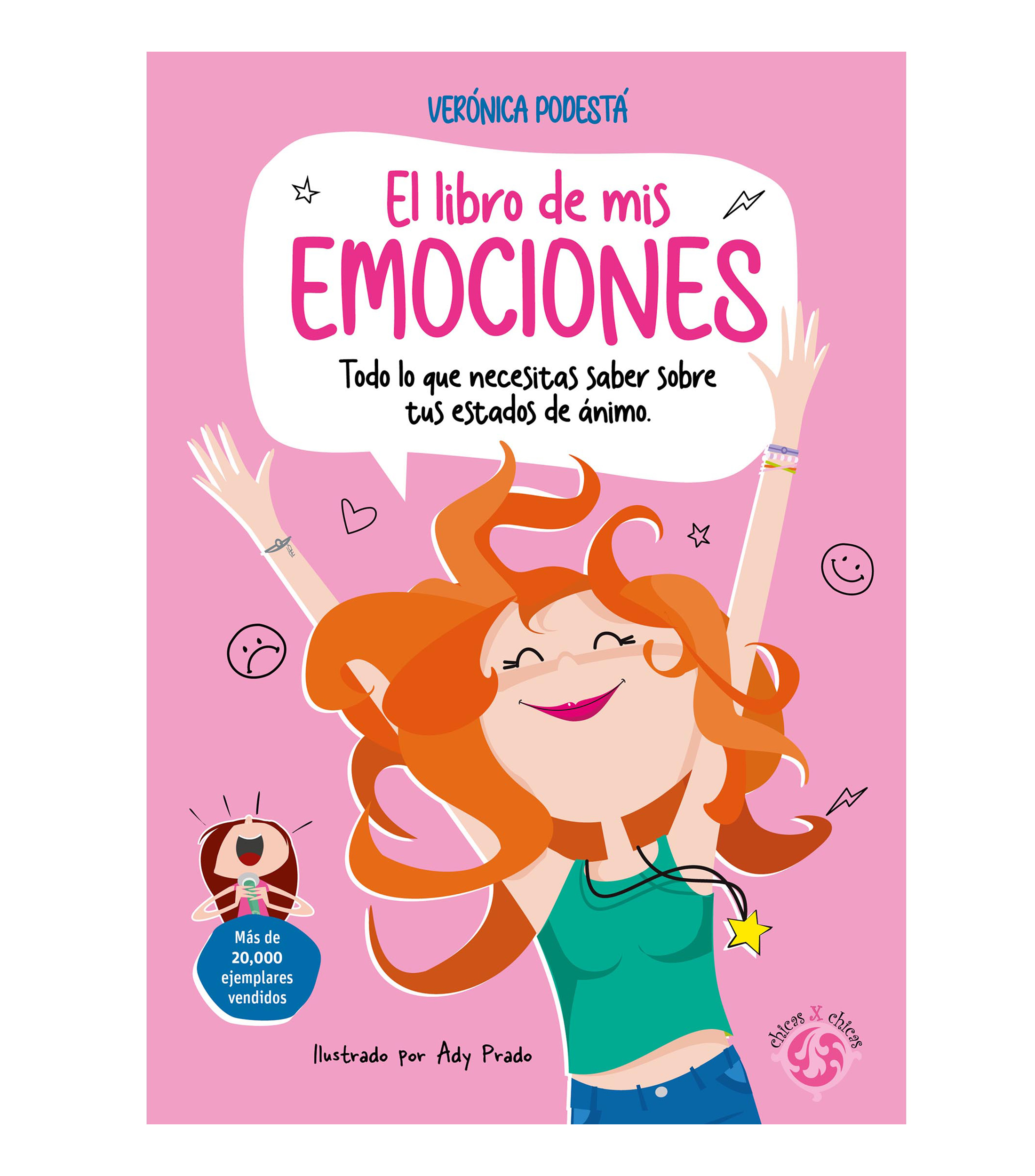 Verónica Podestá El libro de mis emociones. Todo lo que necesitas saber ...
