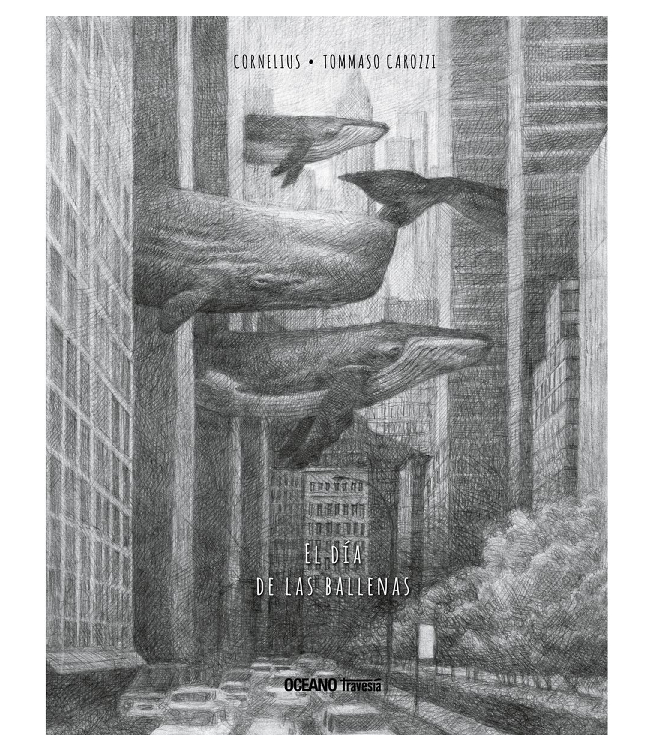 Cornelius, Tommaso Carozzi El Día de las Ballenas - El Palacio de Hierro