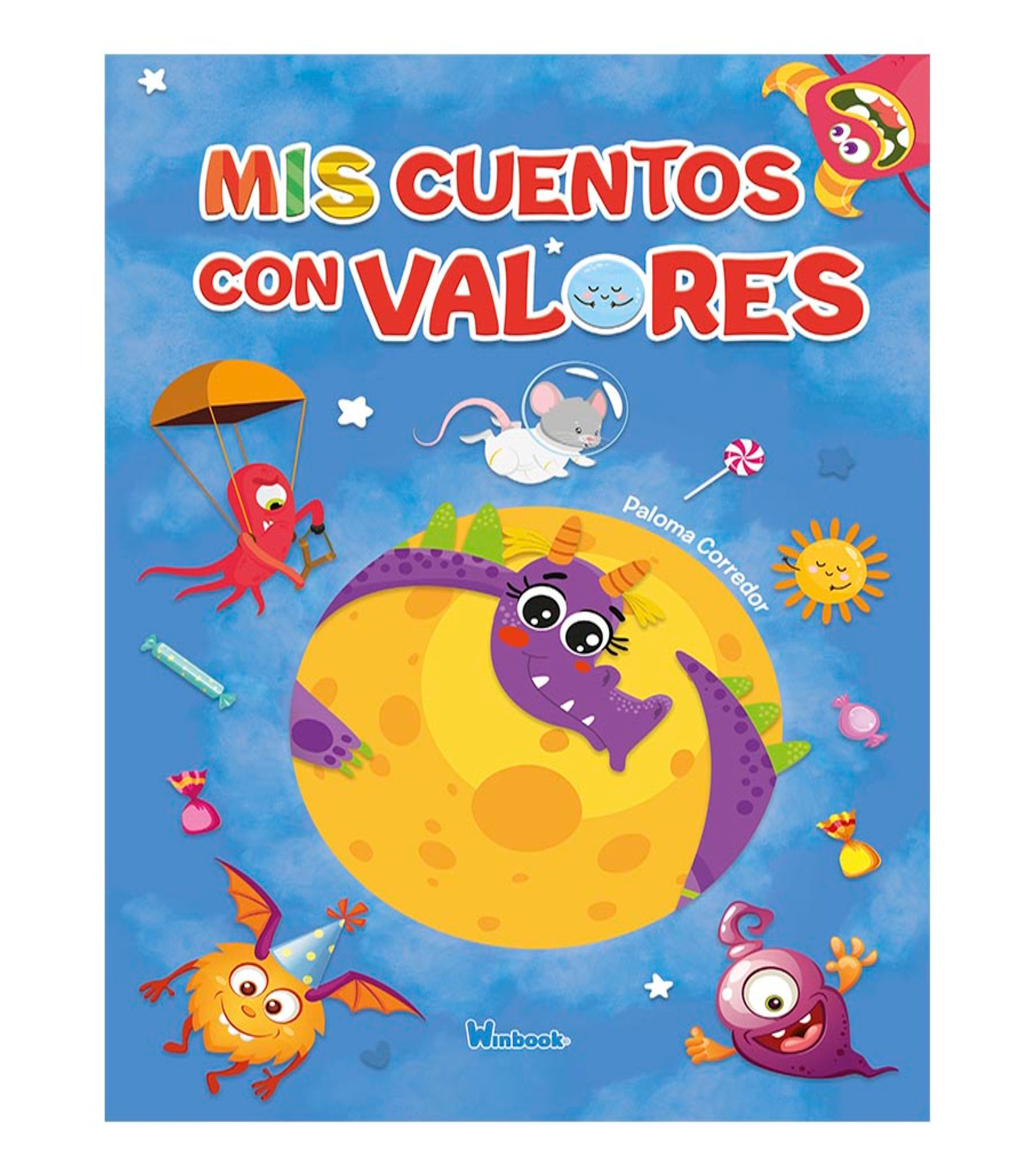 Calos Jiménez López Mis cuentos con valores - El Palacio de Hierro