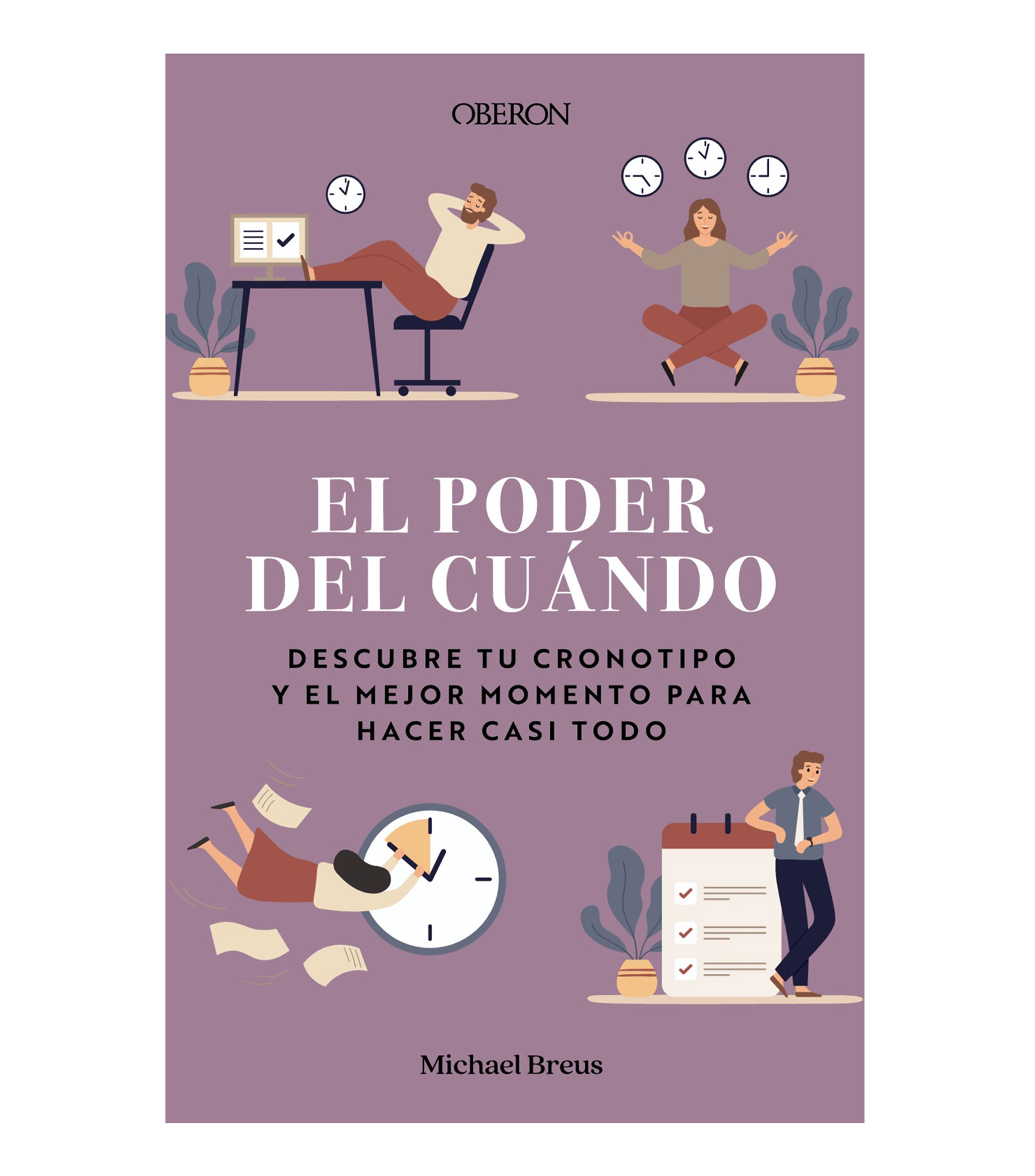 Michael Breus El poder del cuándo - El Palacio de Hierro