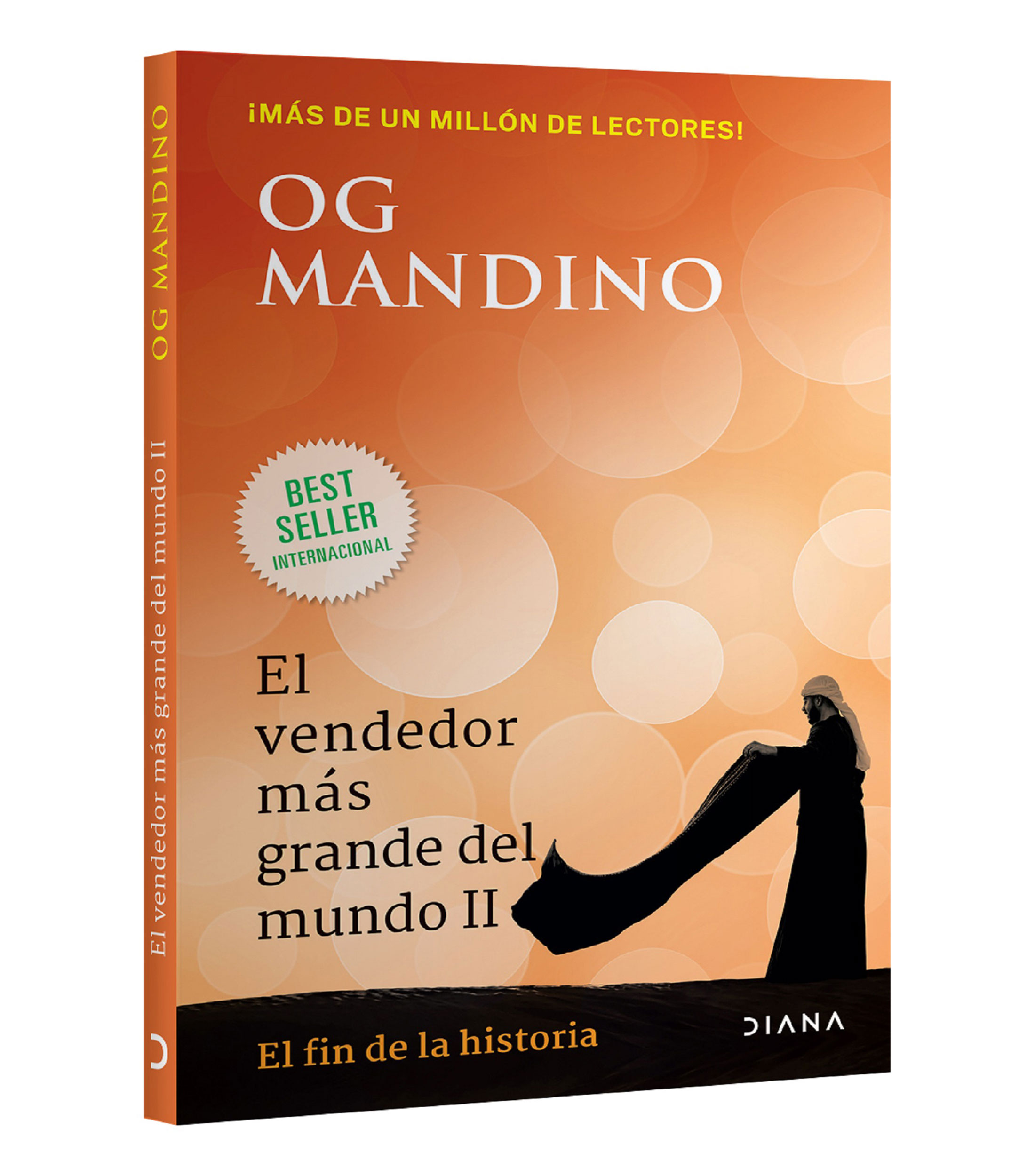 Og Mandino El Vendedor Más Grande del Mundo II: El Fin de la Historia ...