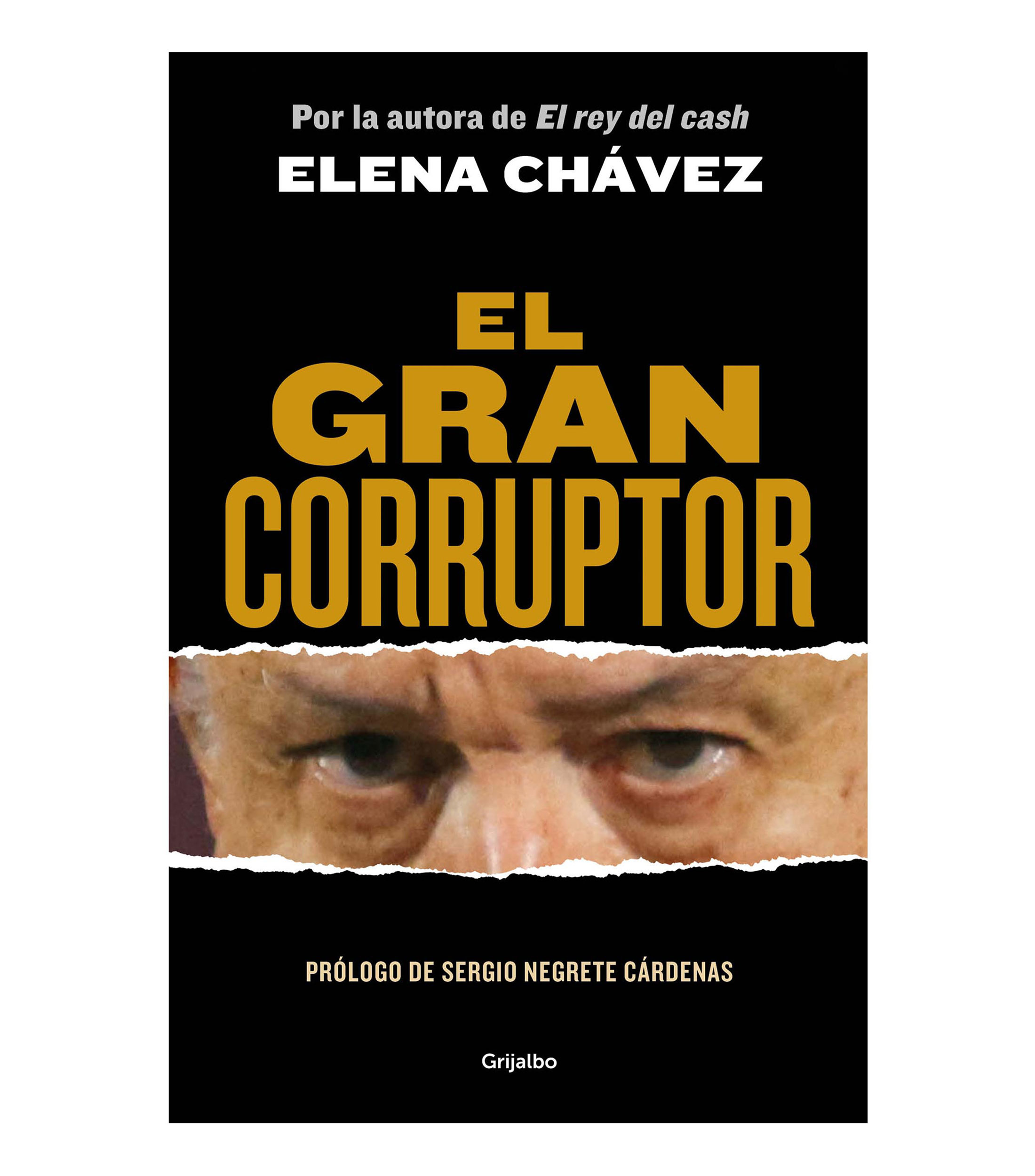 Elena Chávez El Gran corruptor - El Palacio de Hierro