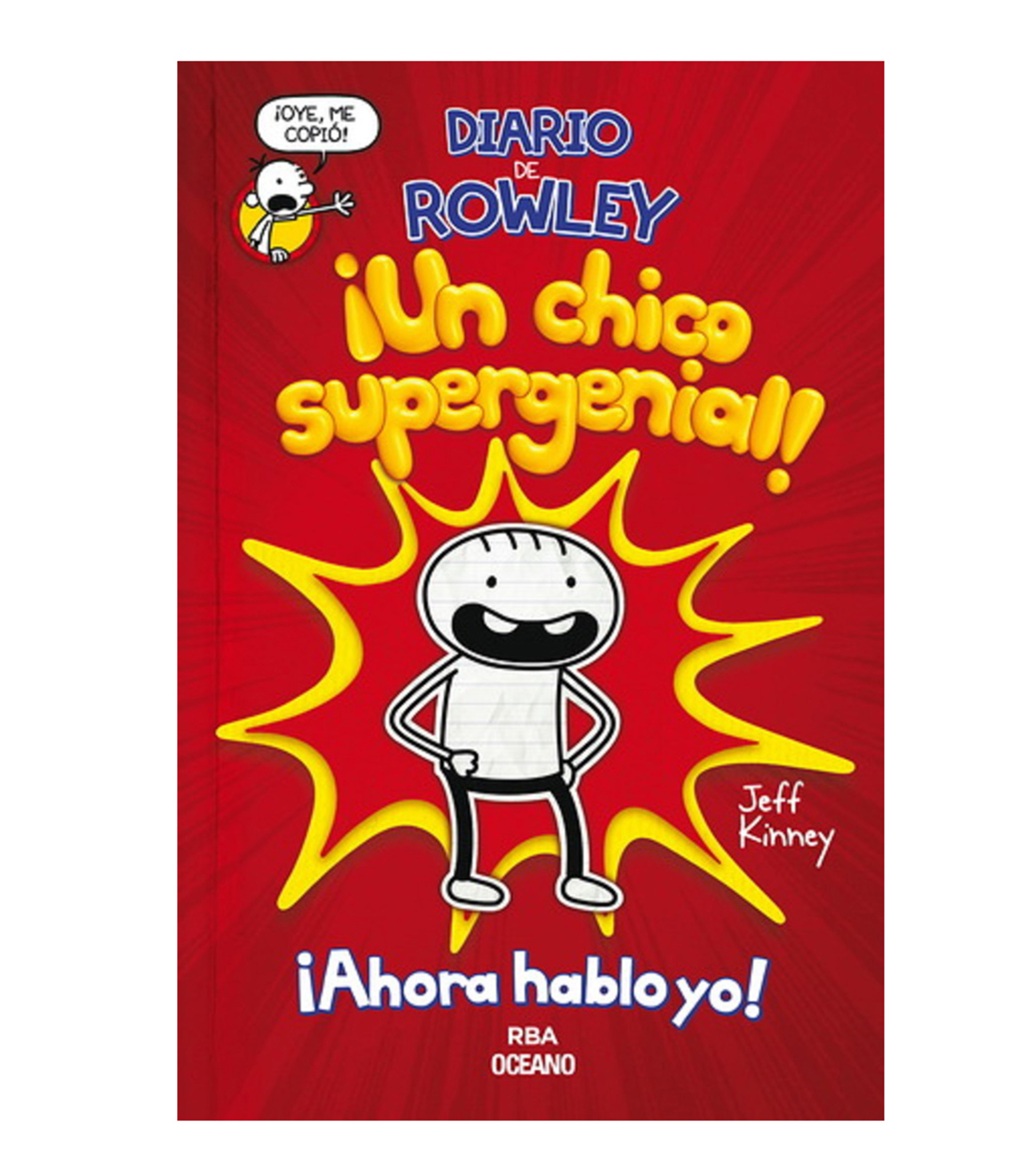 Jeff Kinney Diario De Rowley: ¡Un Chico Supergenial! - El Palacio de Hierro