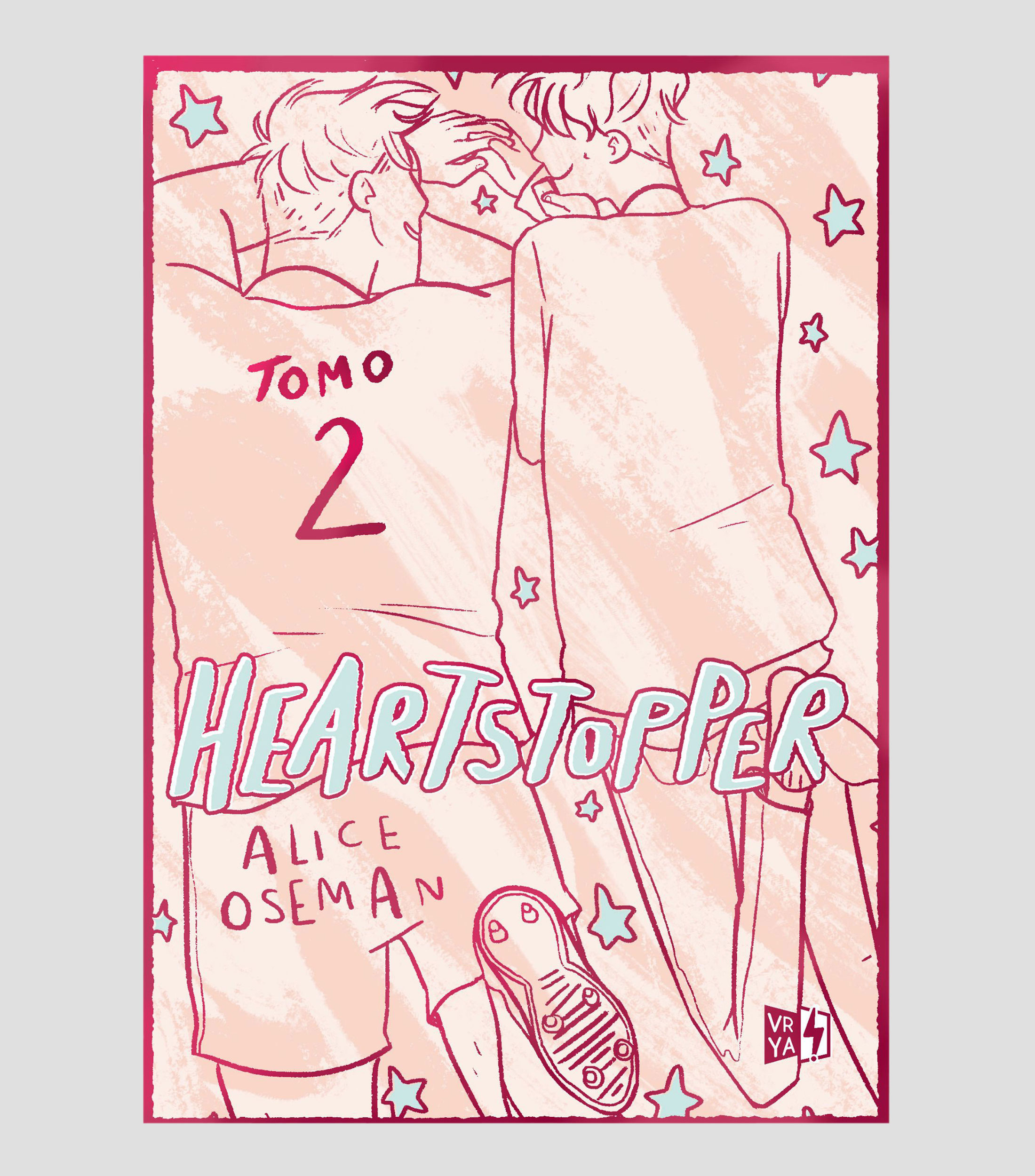 Alice Oseman Heartstopper Tomo 2 - El Palacio de Hierro