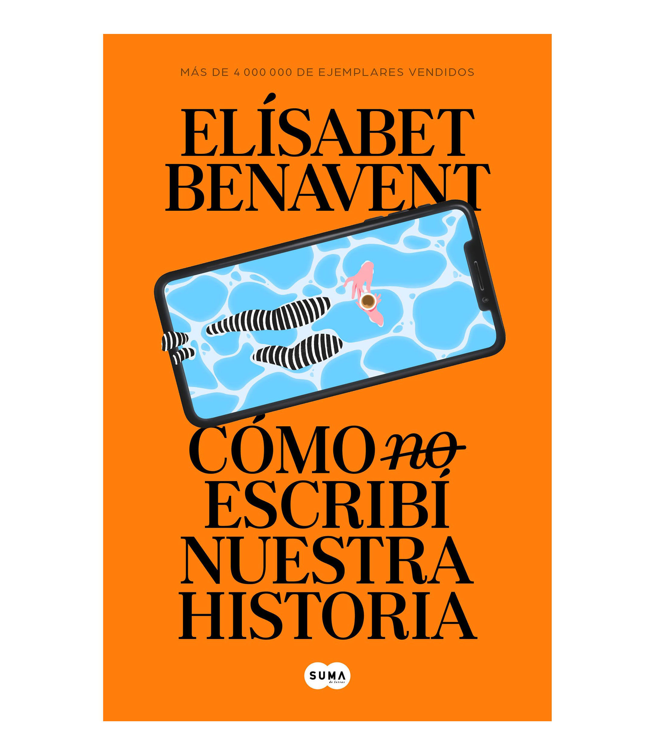 Elísabet Benavent Como no escribí nuestra historia - El Palacio de Hierro