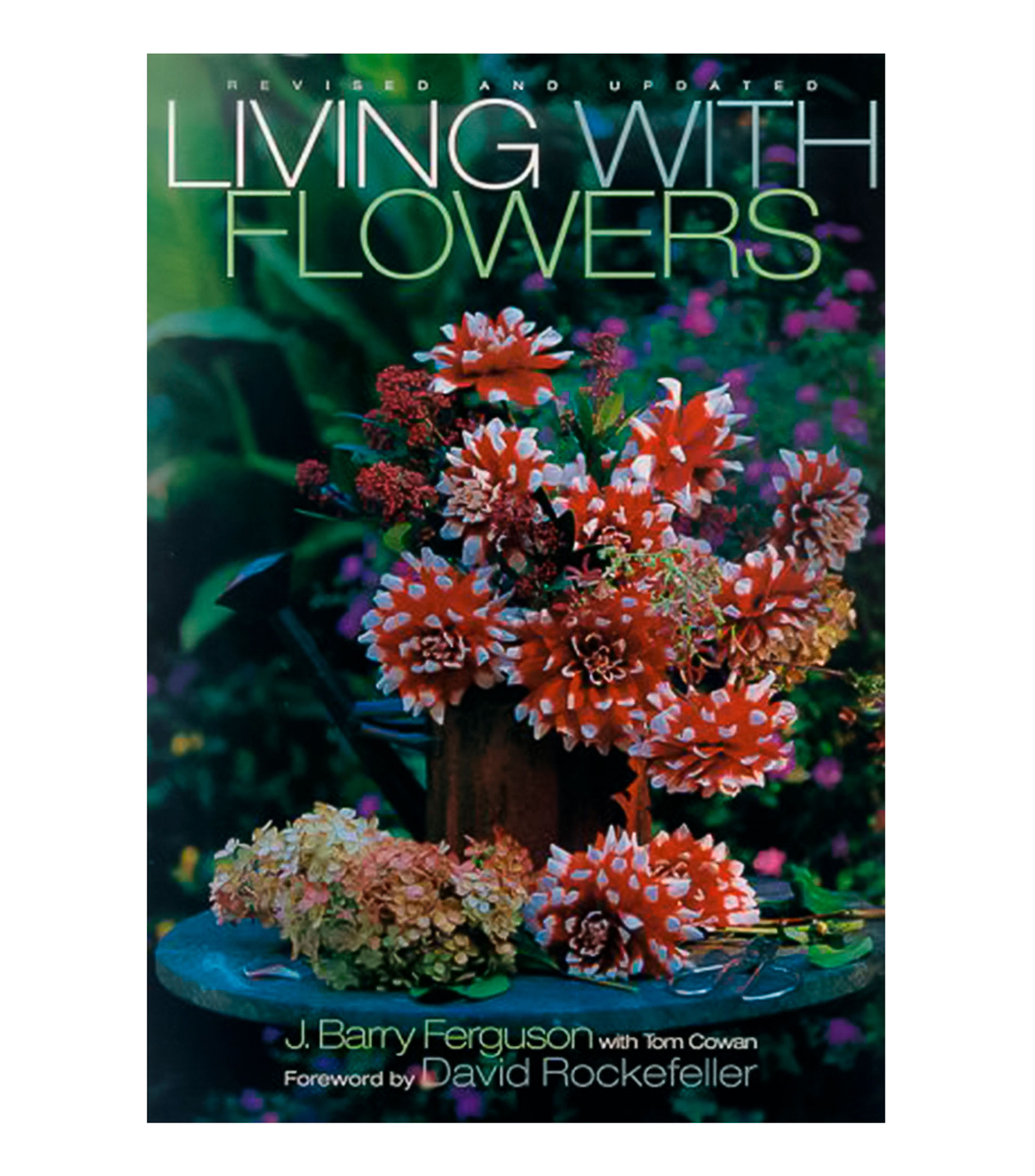 J. Barry Ferguson, Thomas Dale Cowan Living with Flowers - El Palacio ...