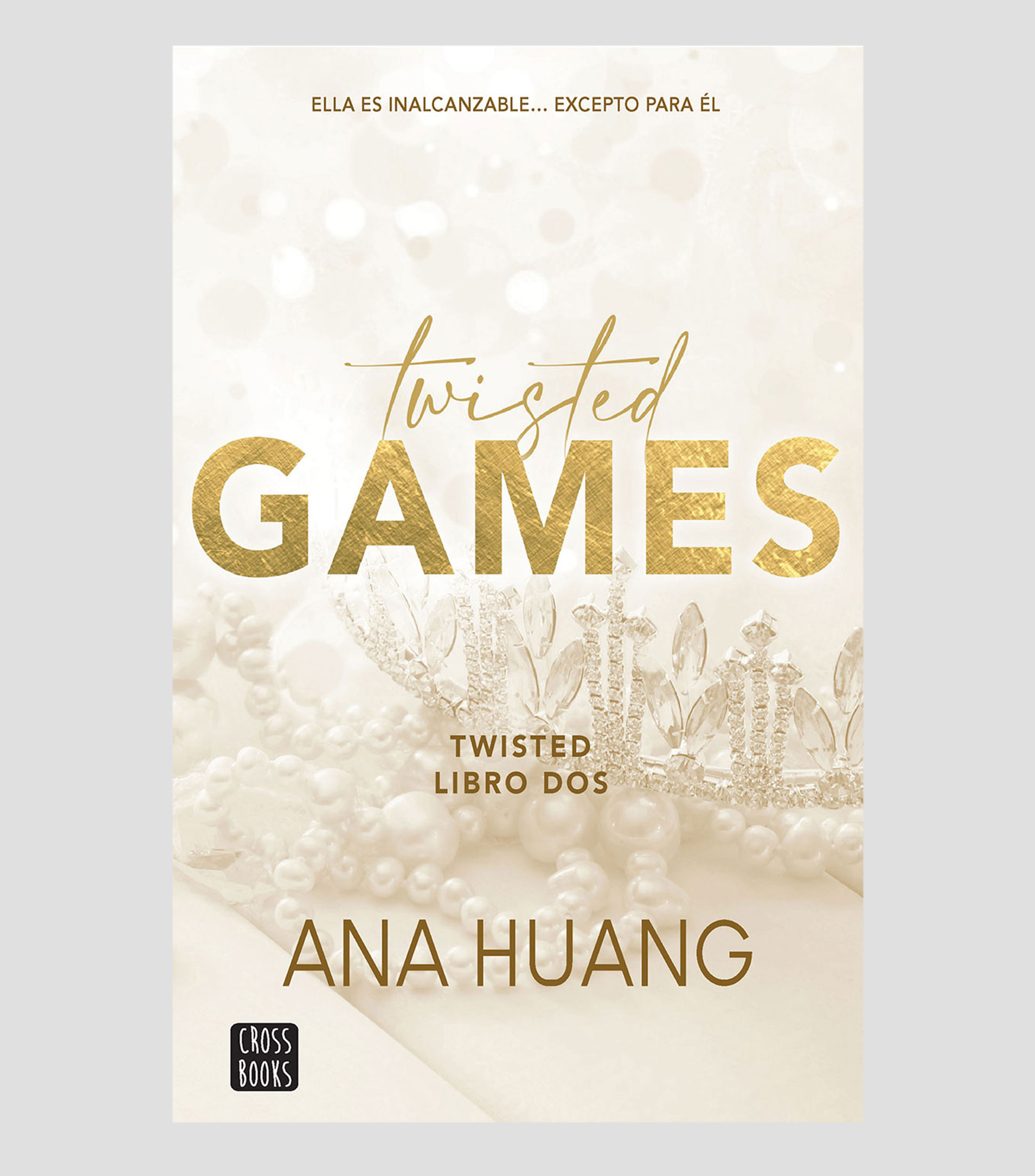 Ana Huang Twisted 2: Twisted Games - El Palacio de Hierro