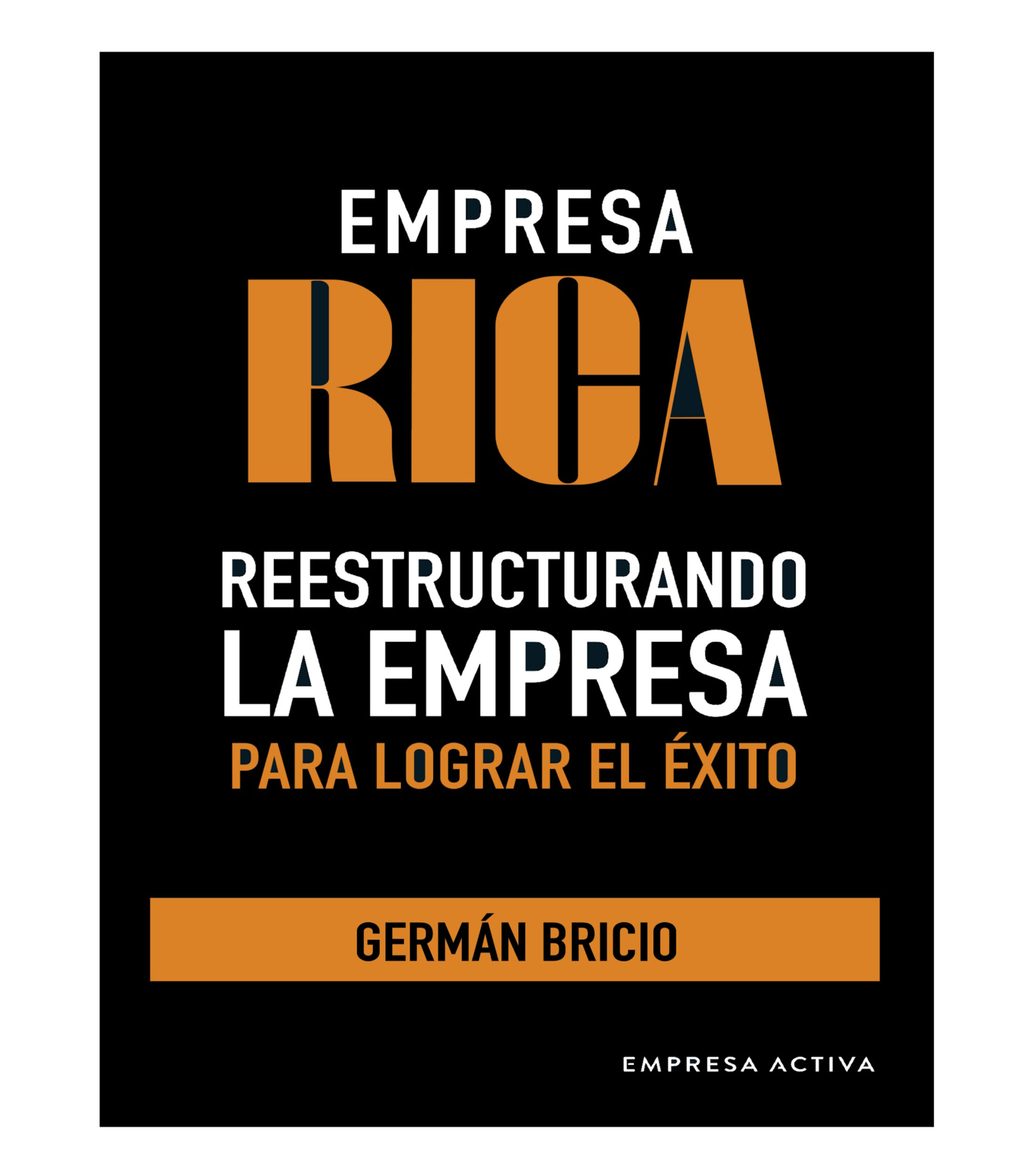 Germán Bricio Empresa rica - El Palacio de Hierro