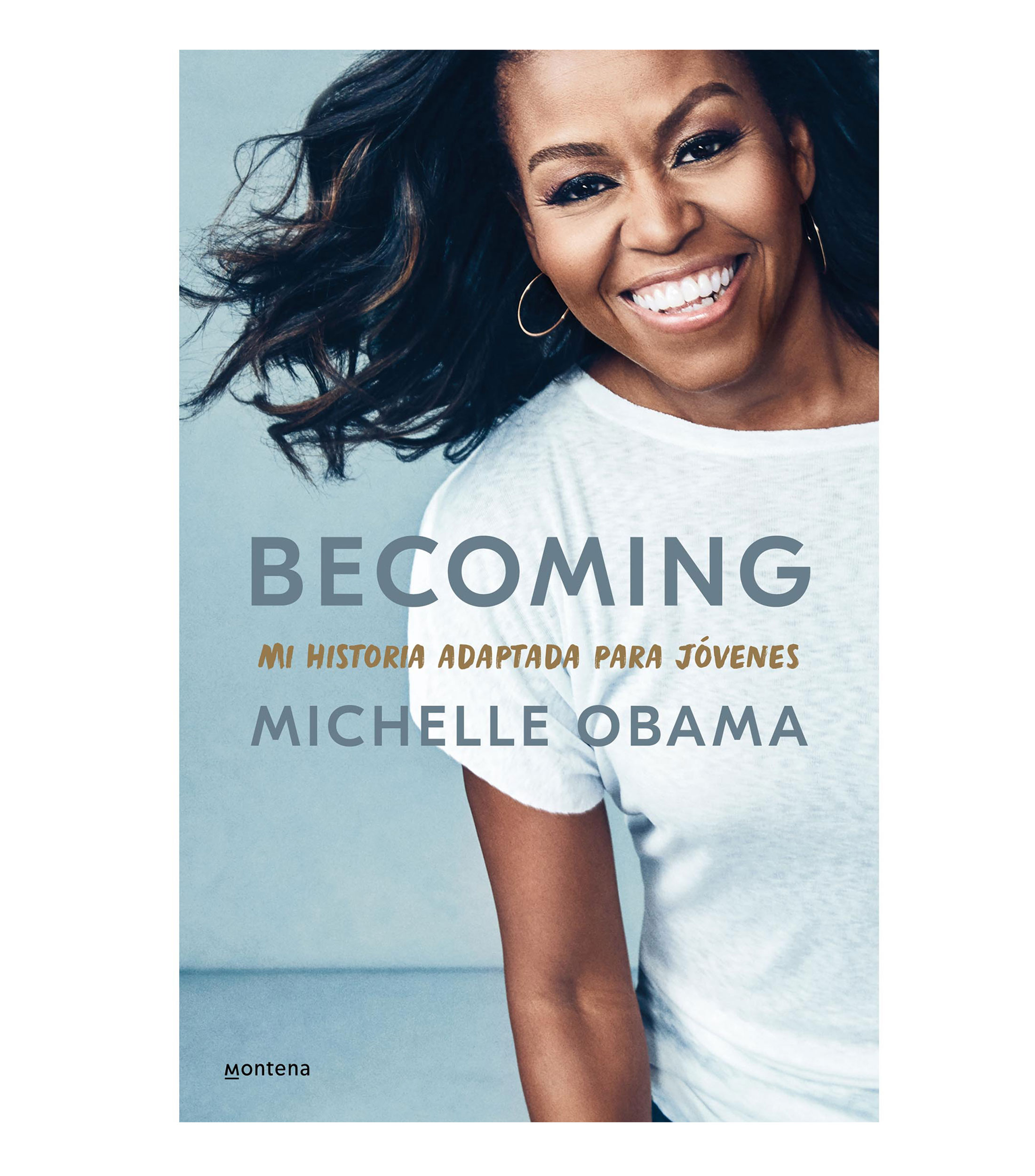 Michelle Obama Becoming: Mi Historia Adaptada para Jóvenes - El Palacio ...