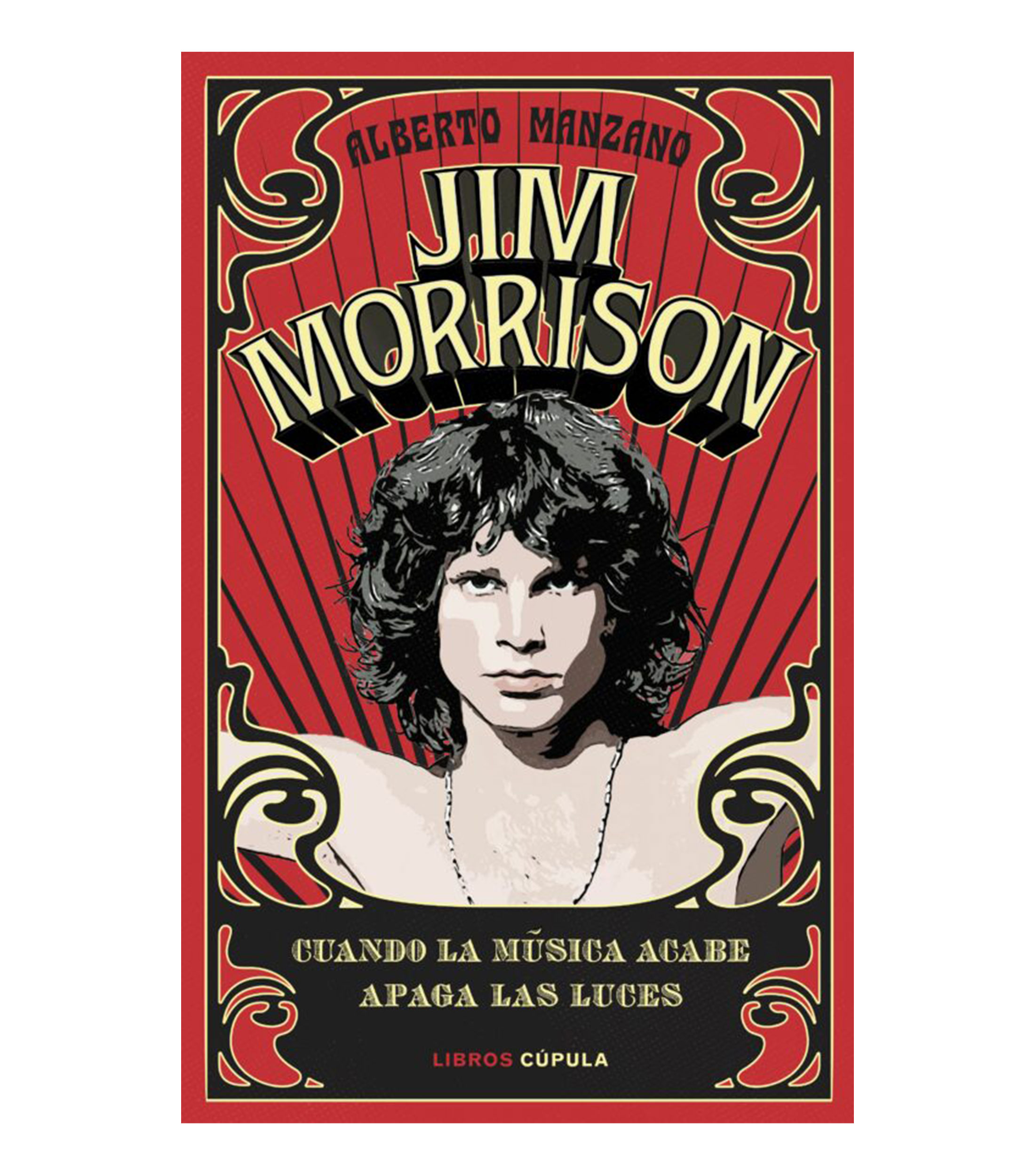 Alberto Manzano Jim Morrison - El Palacio de Hierro