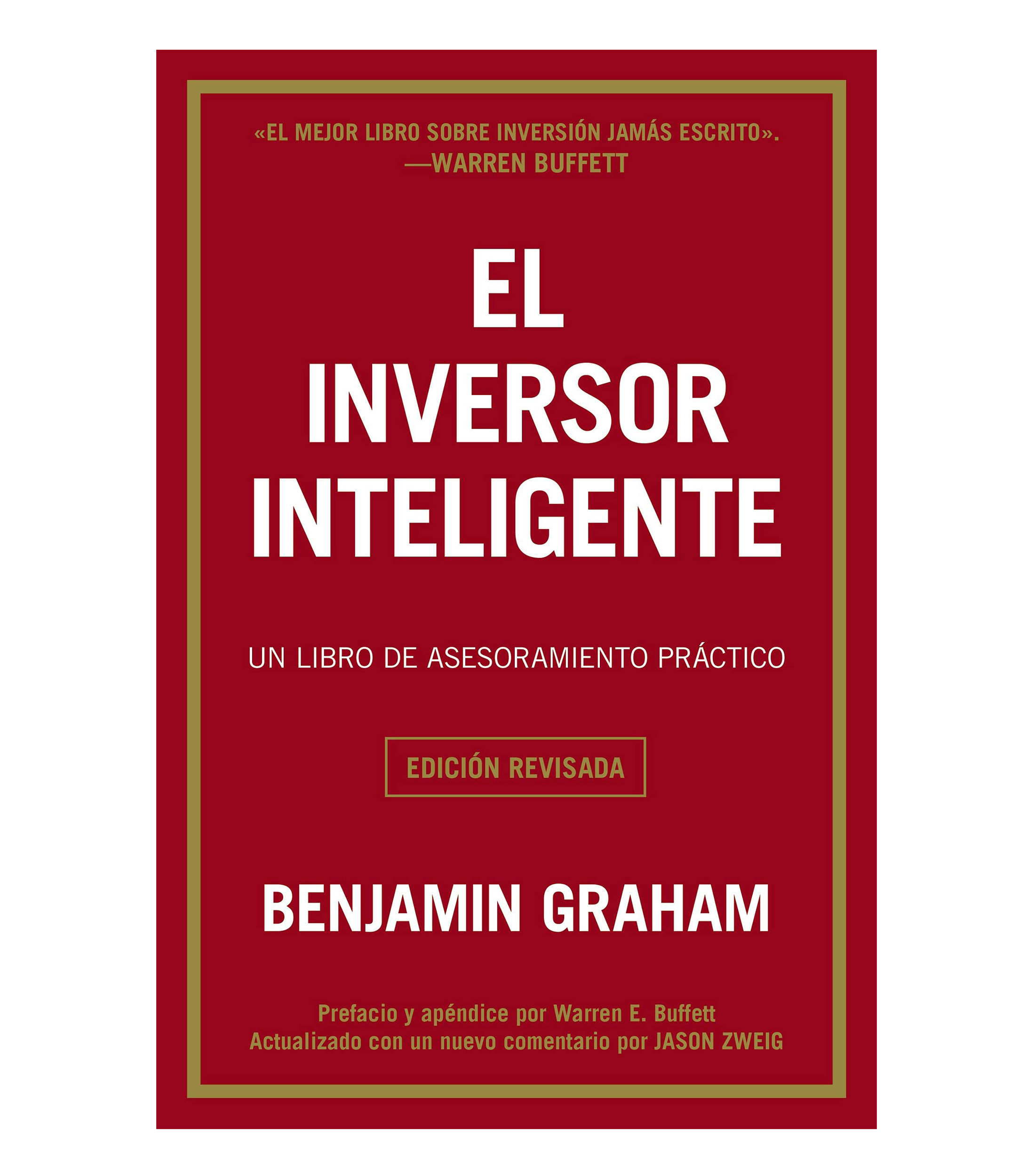 Benjamin Graham El inversor inteligente - El Palacio de Hierro